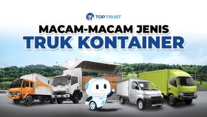 Macam-Macam Jenis Truk Kontainer (Rajanya Truk Logistik) - Top Trust