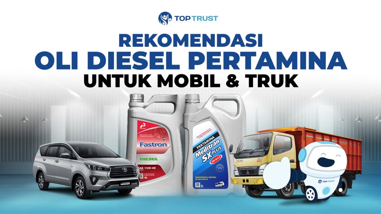 Rekomendasi Oli Diesel Pertamina untuk Mobil & Truk - Top Trust